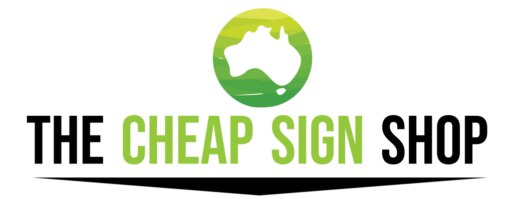 Custom Signs Mackay | The Cheap Sign Shop